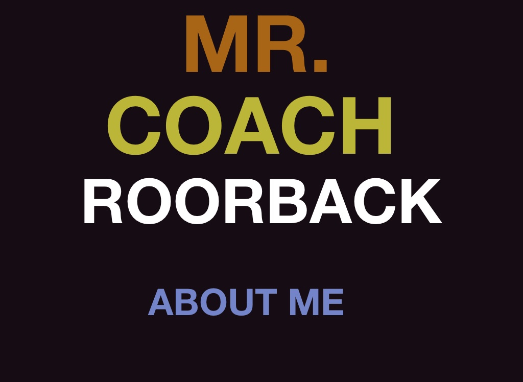 Mr. Roorback - About Me on FlowVella - Presentation Software for Mac ...