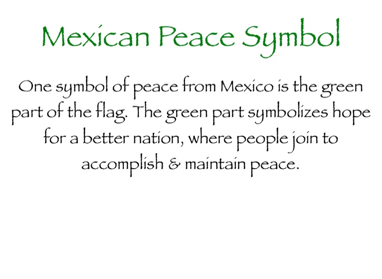 Mexico Peace Symbols - Screen 2 on FlowVella - Presentation Software ...
