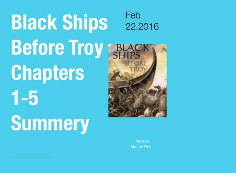 English Black Ships Before Troy 15 slides on FlowVella - Presentation ...