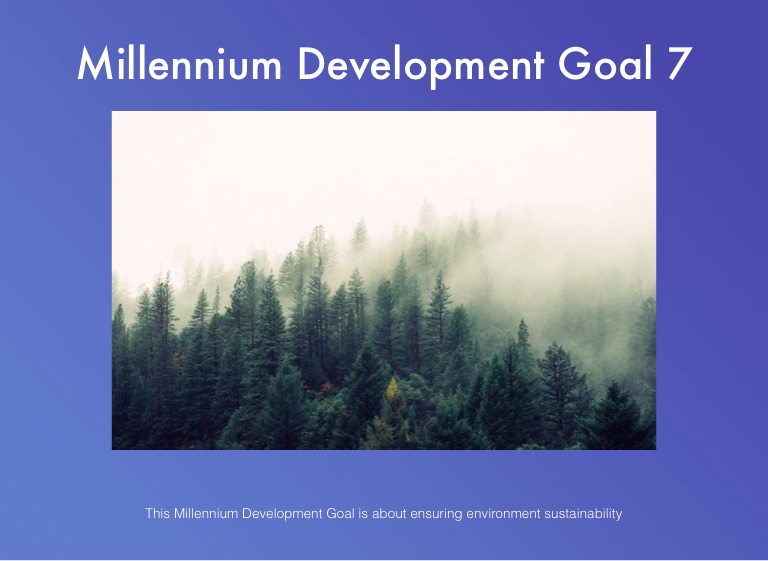 Millennium Development Goal 7 on FlowVella - Presentation Software for ...