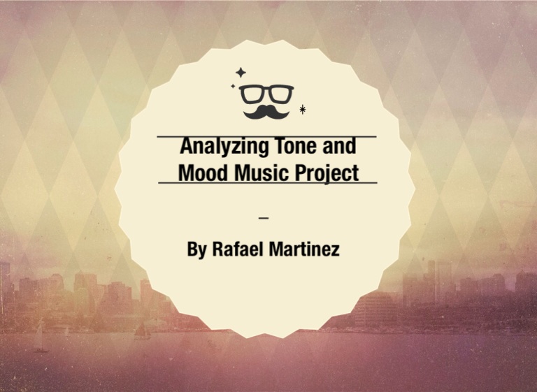 Analyzing Mood and Tone Music Project on FlowVella - Presentation ...